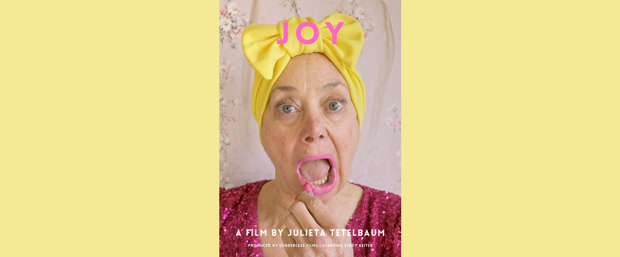 JOY: A Film by Julieta Tetelbaum - See Passaic County
